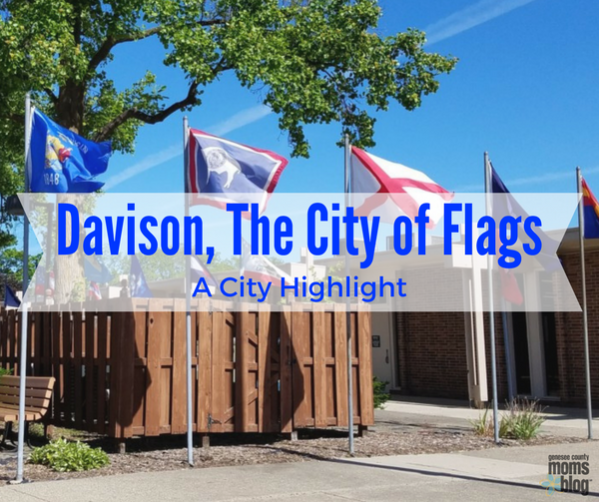 Davison, The City of Flags: A City Highlight