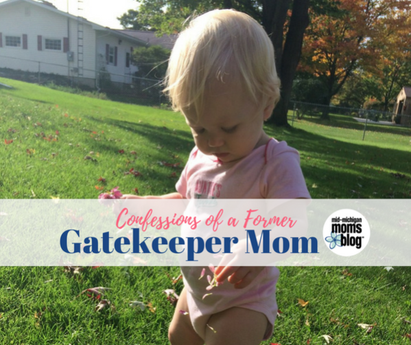 Confessions of a Former Gatekeeper Mom: The Importance of Zooming Out