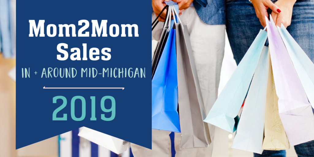 Mom 2 Mom Sales In + Around Mid-Michigan - 2019