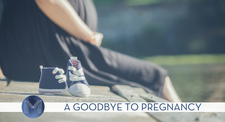 A Goodbye to Pregnancy