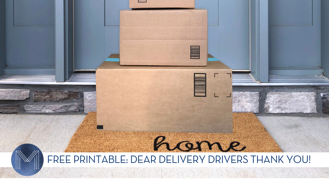 FREE Printable :: Dear Delivery Drivers THANK YOU!